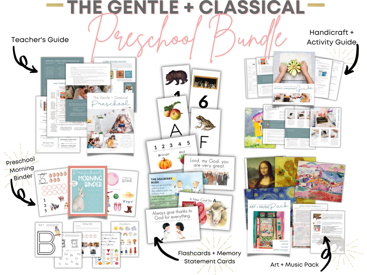 The Gentle + Classical Preschool Bundle – The Gentle + Classical Press ...