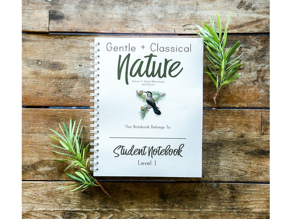 Level 1 Student Notebook (Gentle + Classical Nature) – The Gentle ...